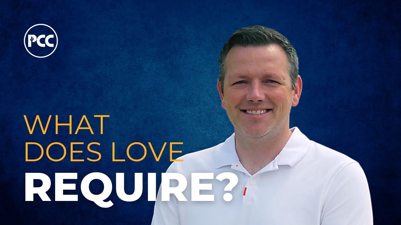 What does love require? - YouTube