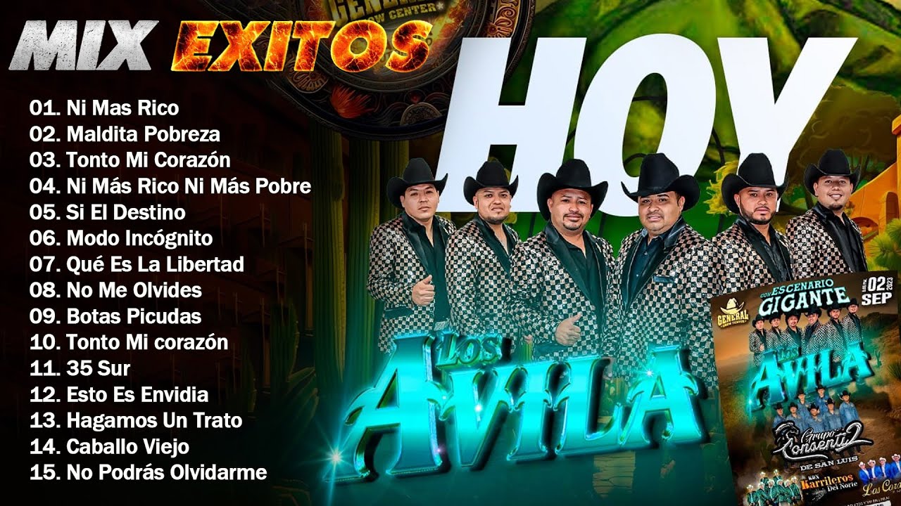 Los Avila Mix Exitos Vol.4 📀 Ni Mas Rico, Modo Incógnito, No Me Olvides ...