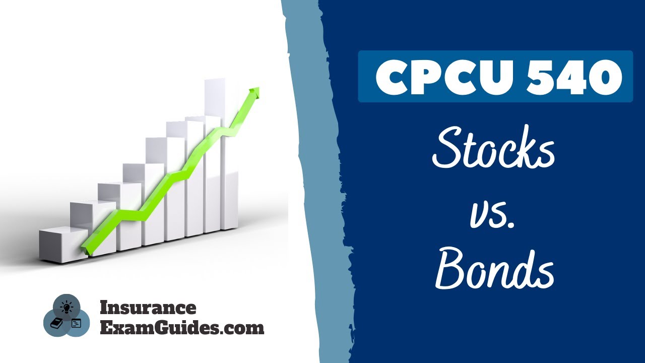CPCU 540: Stocks vs. Bonds - YouTube