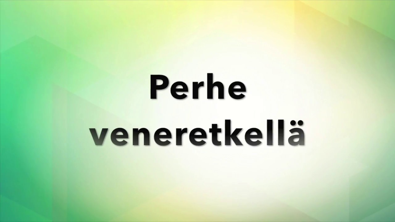 Osaan sanatyypit 2 - E-sanat. Perhe veneretkellä. - YouTube