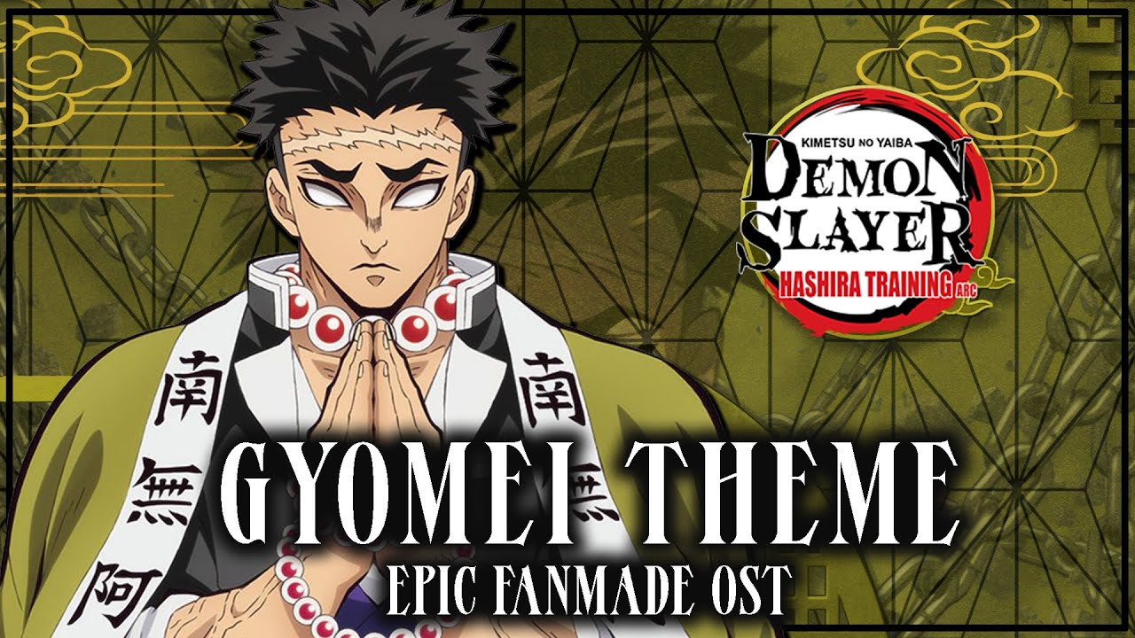 Gyomei Theme [Stone Hashira] - Demon Slayer Season 4 OST: Hashira ...
