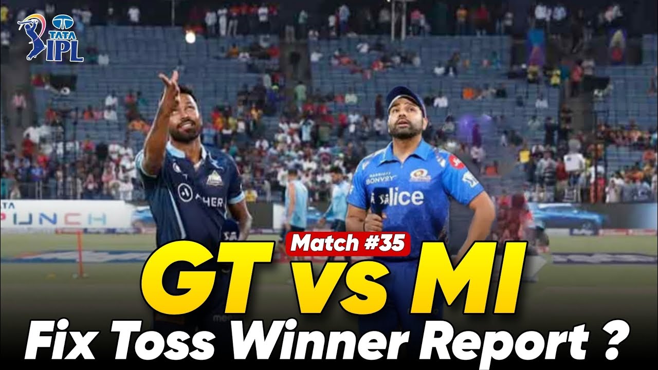 Gujrat vs Mumbai Toss prediction | ipl 35th match mi vs gt| toss ...