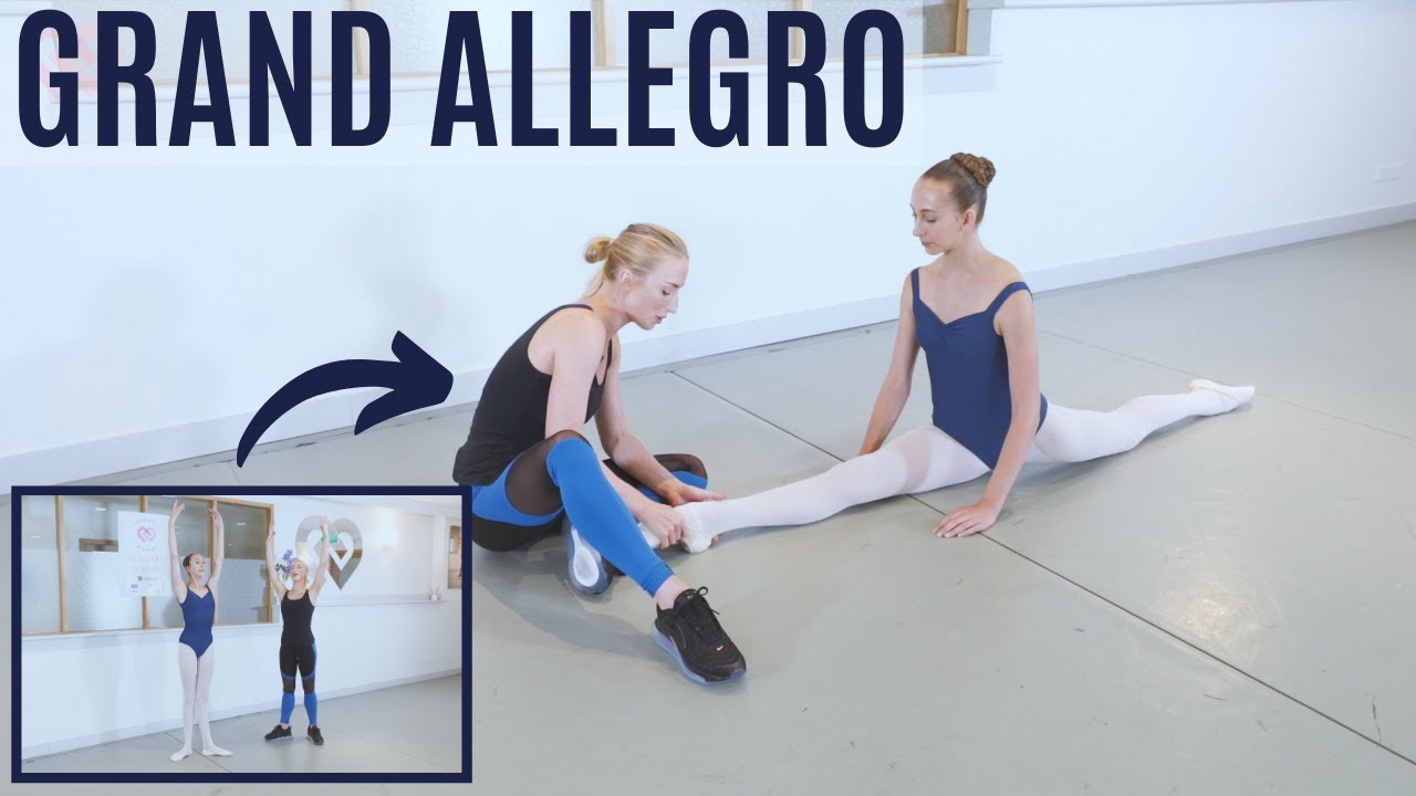 MASTER GRAND ALLEGRO | SPLIT LEAPS - YouTube