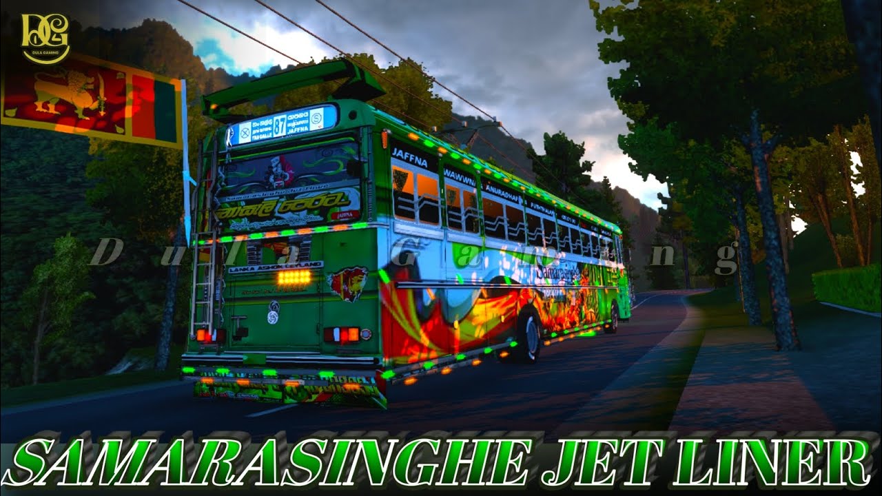 SAMARASINGHE JET LINER || Ets2 || Dula Gaming #ets2 - YouTube