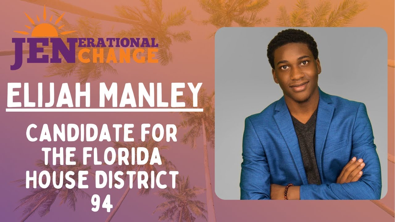 Elijah Manley | Candidate for Florida House District 94 - YouTube