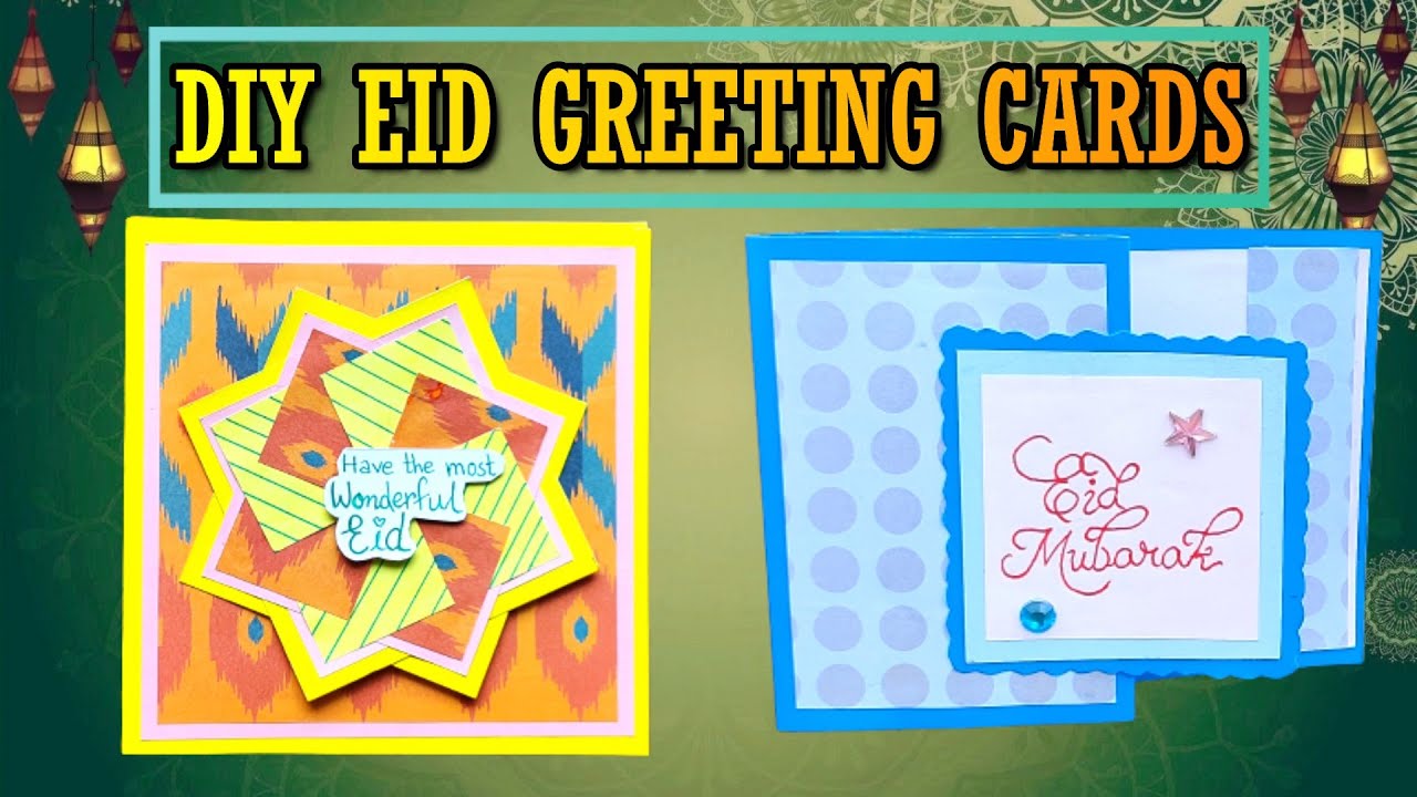 How to Make DIY EID Cards | DIY EID Greeting Cards - YouTube