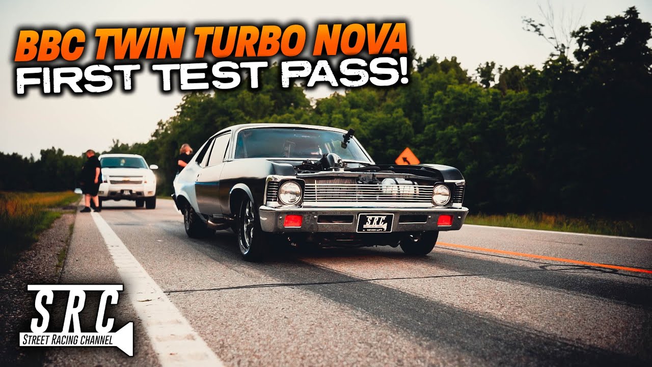 Billy’s Twin Turbo BBC Nova First Shakedown on the STREET - YouTube