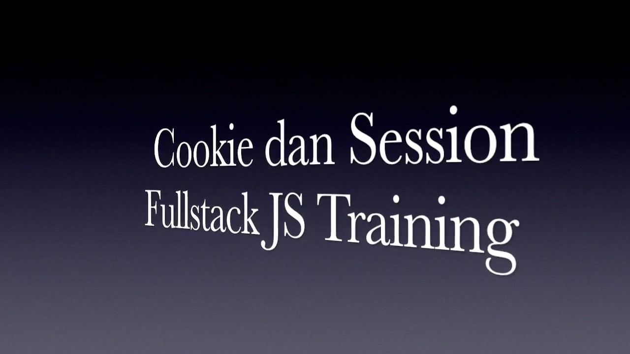 Video NodeJS #11 Belajar Cookie dan Session pada NodeJS - YouTube