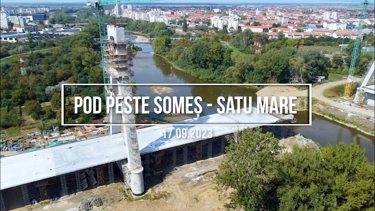 Pod peste râul Someș, Satu-Mare - 17.09.2023 - YouTube