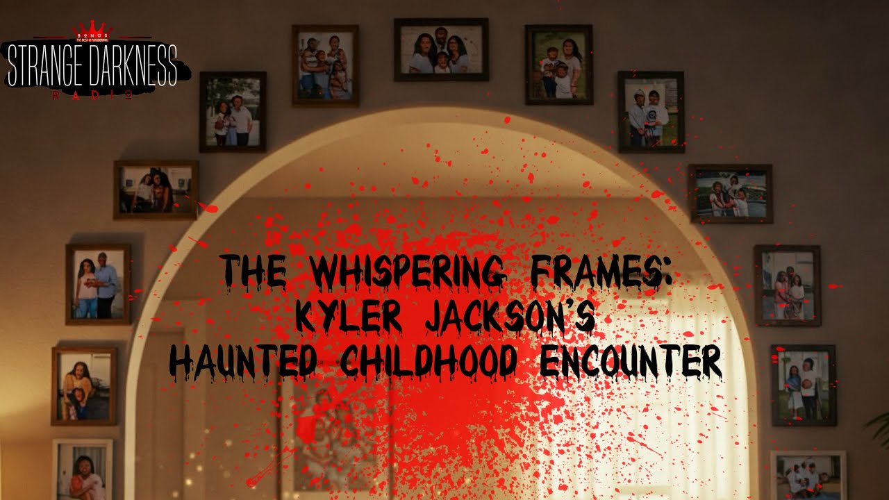 The Whispering Frames: Kyler Jackson’s Haunted Childhood Encounter # ...