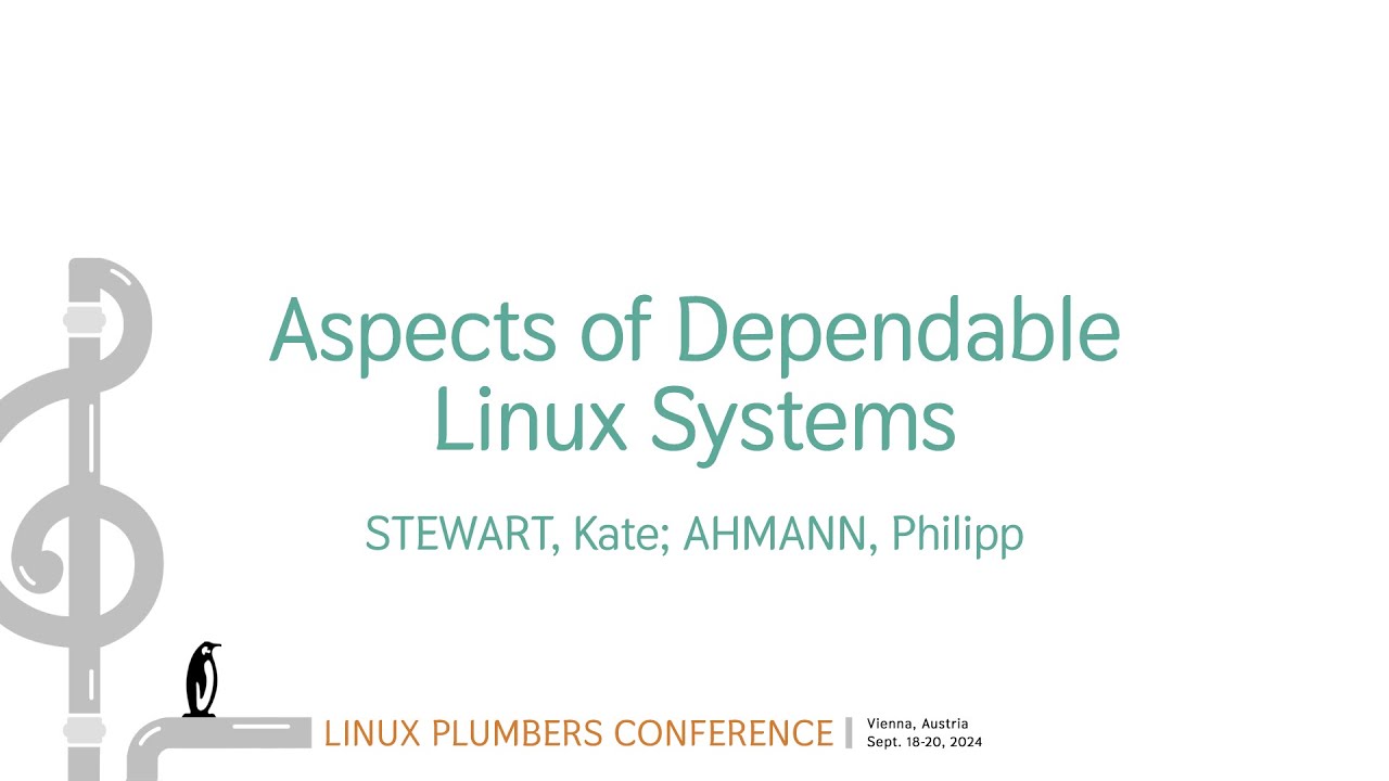 Aspects of Dependable Linux Systems - STEWART Kate, AHMANN Philipp ...
