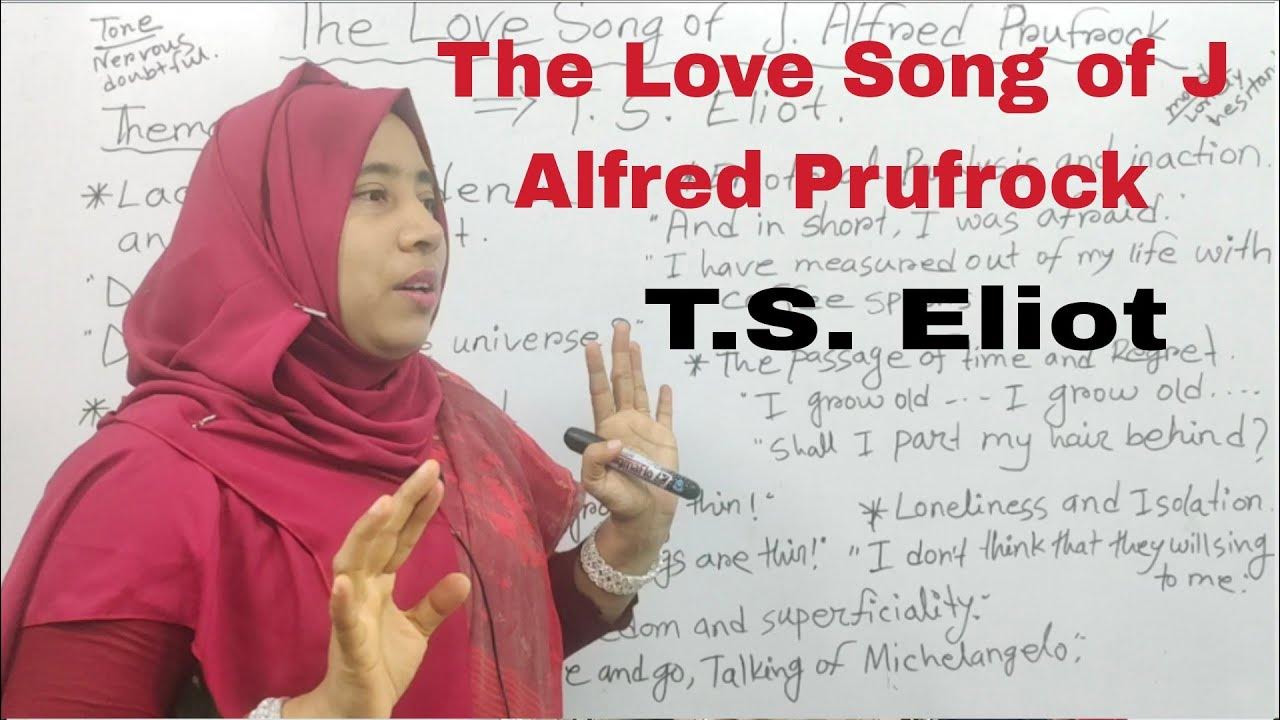 The Love Song of J. Alfred Prufrock by TS Eliot Bangla summary | The ...