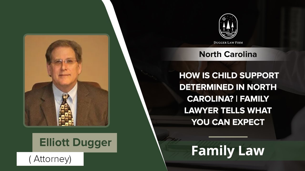 How Is Child Support Determined In North Carolina Family Lawyer how-is-child-support-determined-in-north-carolina-family-lawyer