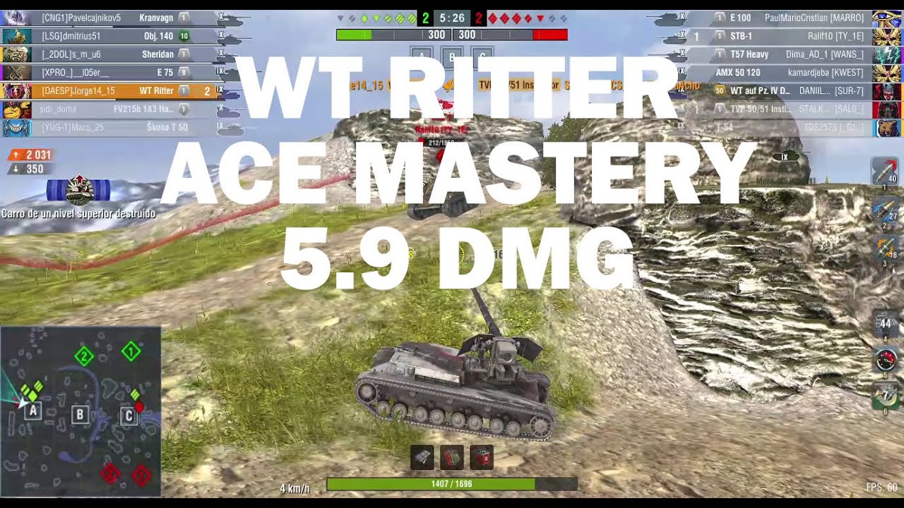 WT RITTER. Ace Mastery. 5.9 DMG. WOT Blitz - YouTube