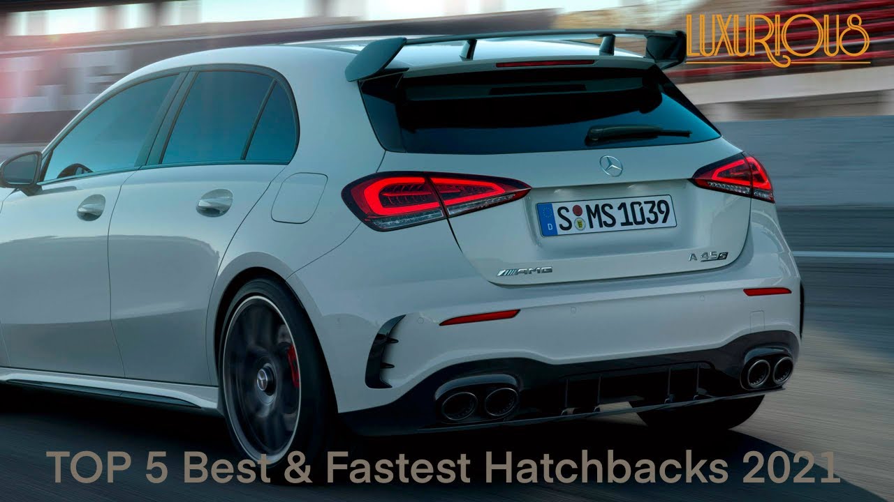 TOP 5 Best & Fastest Hatchbacks 2021 - YouTube