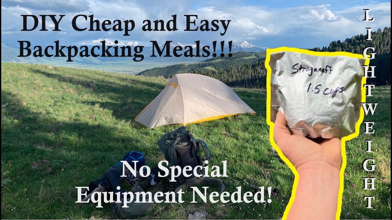 DIY Backpacking Meals - Easy-Cheap-Taste Good!!!! - YouTube