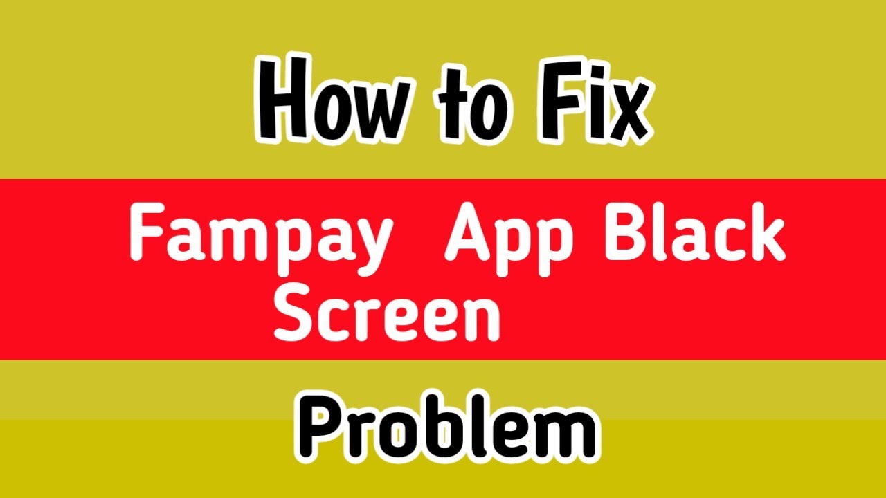 Fampay Fix Black Screen Problem | fampay black screen problem | fampay ...