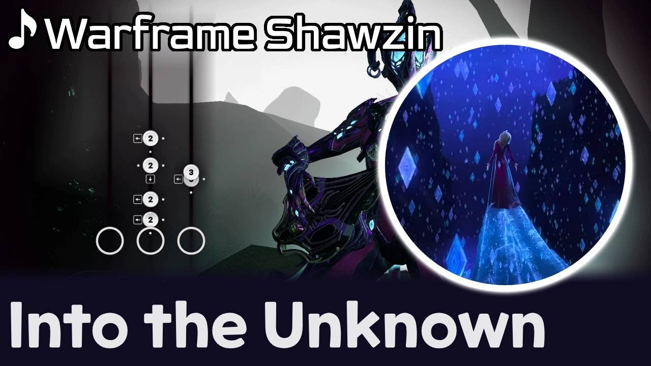 [Warframe Shawzin] Frozen 2 - Into the Unknown (Requested) - YouTube