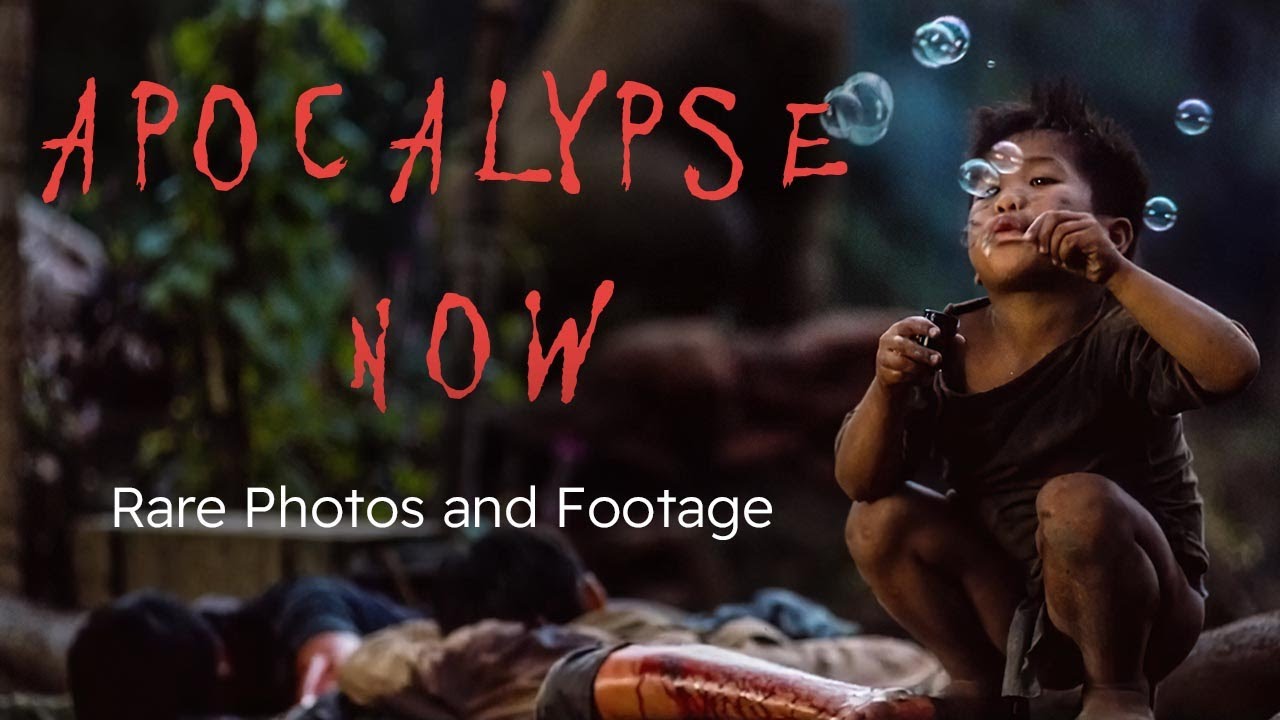 APOCALYPSE NOW - Rare Set Photos and Footage - YouTube