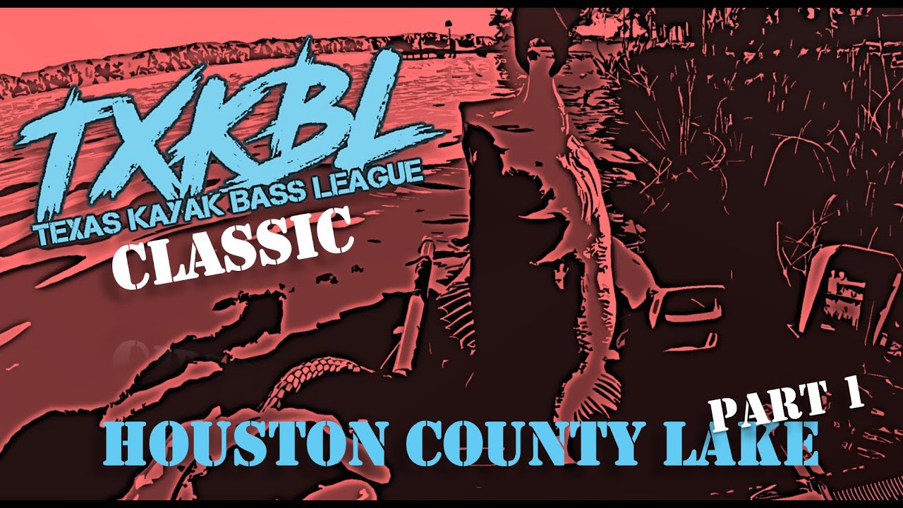 TXKBL CLASSIC 2024 (HOUSTON COUNTY LAKE) PT. 1 - YouTube