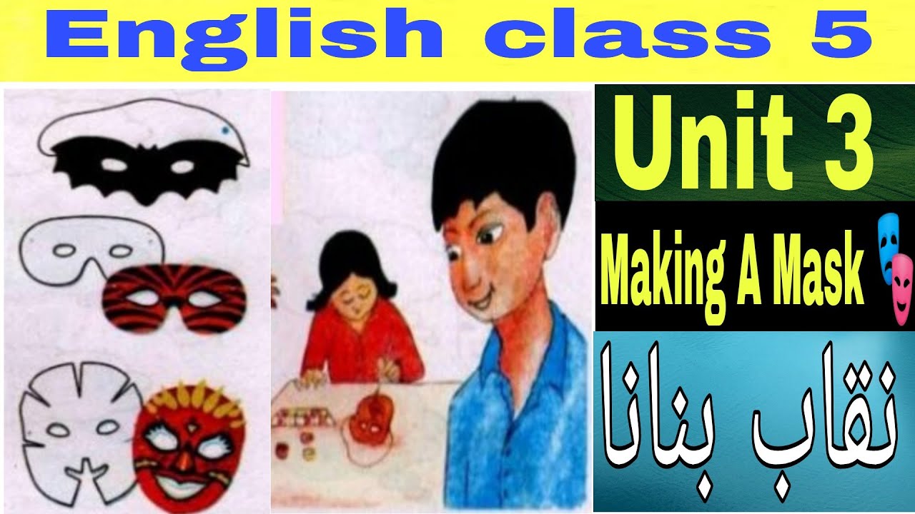 English class 5 | unit 3 | lesson 1 | Making a mask 🎭 | Question and ...