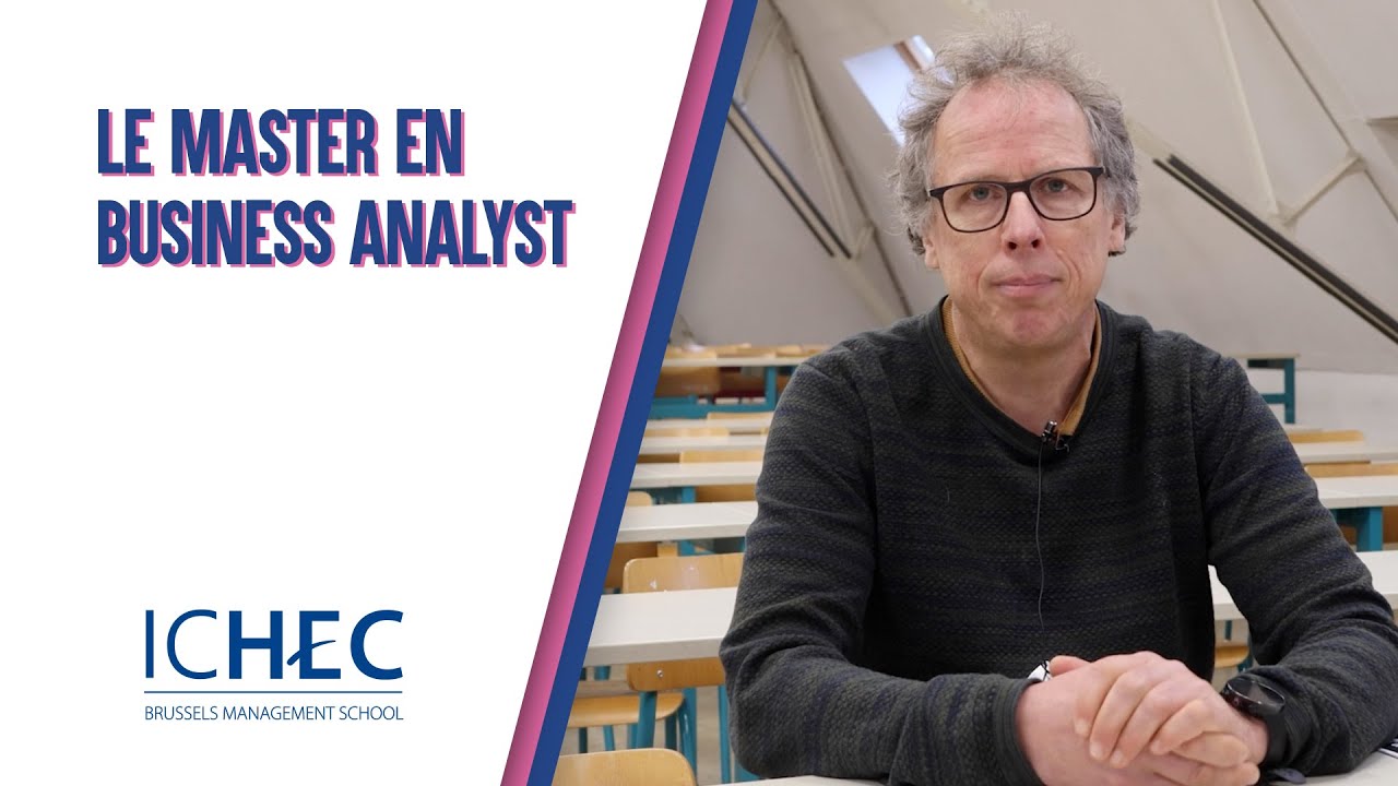 Le Master en business analyst à l'ICHEC - YouTube