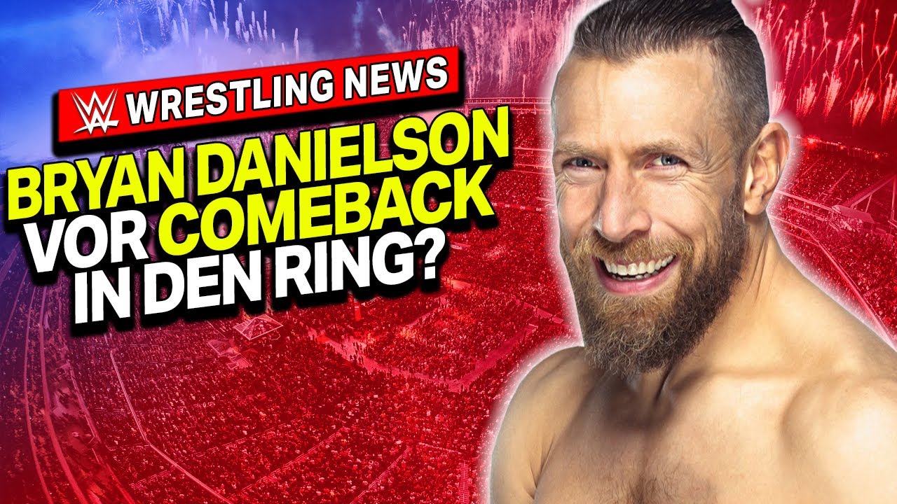 Steigt Bryan Danielson nochmal in den Ring?, Großes Chris Bey Update ...