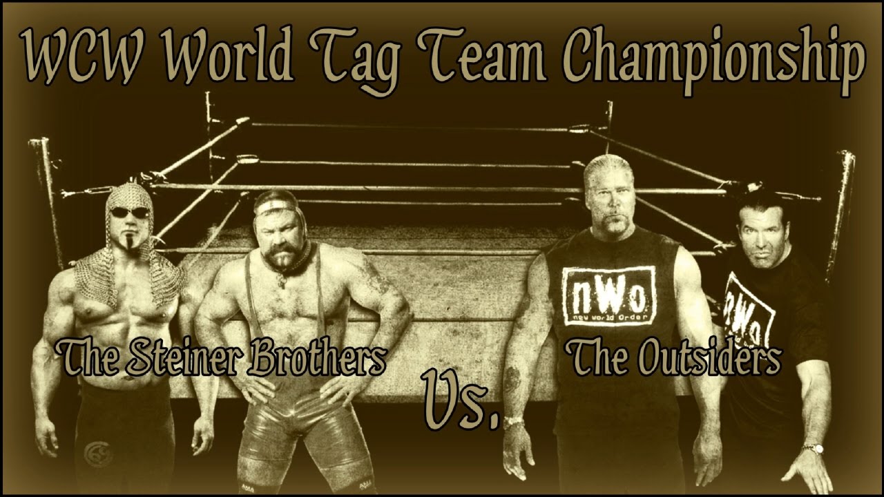 The Steiner Brothers Vs. The Outsider's, WCW World Tag Team ...