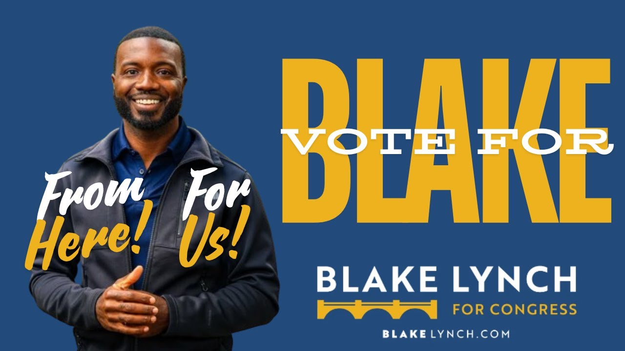 I Will Represent Us | Blake Lynch for Congress - YouTube