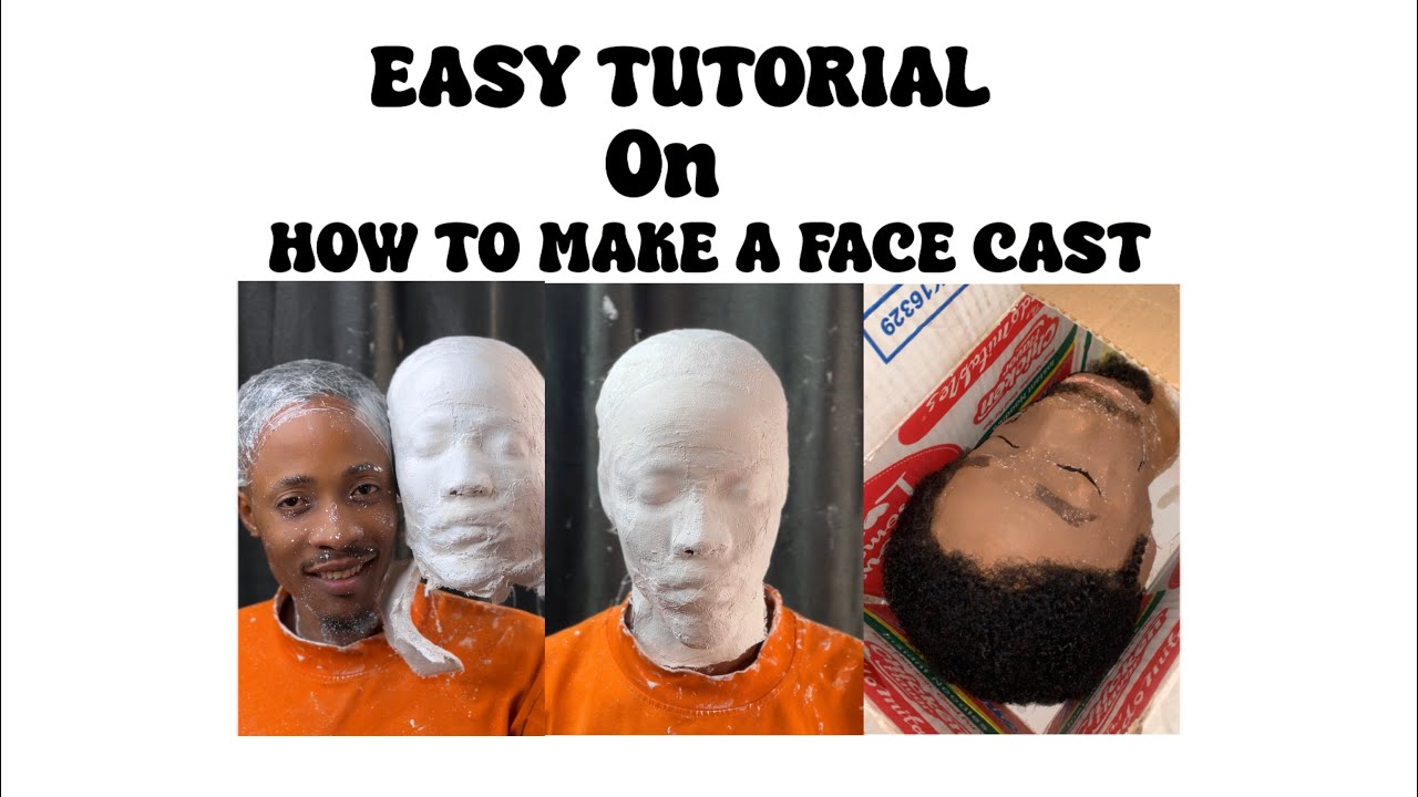 A QUICK AND EASY TUTORIAL ON HOW TO MAKE FACE CAST. - YouTube