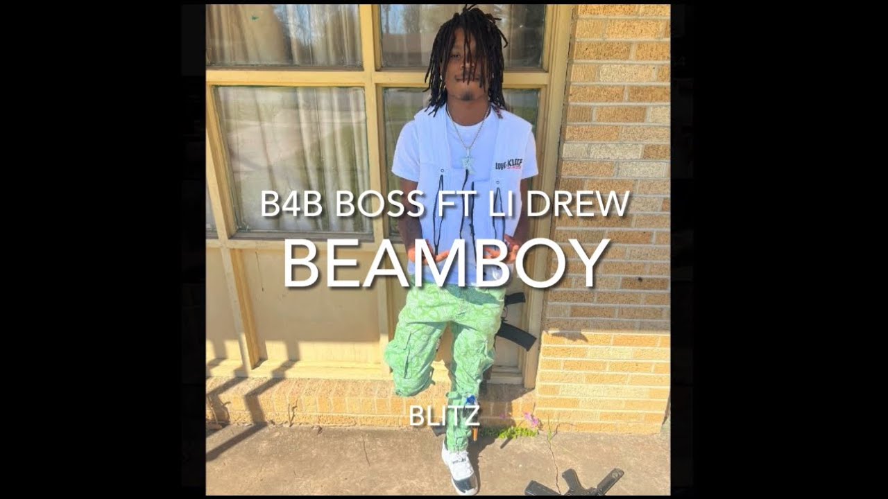 b4b boss - beamboy ft lil drew (official audio) - YouTube