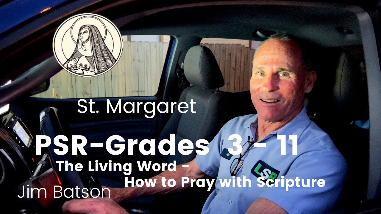 PSR Lesson (Week 26, Year C) The Living Word: How to Pray with ...
