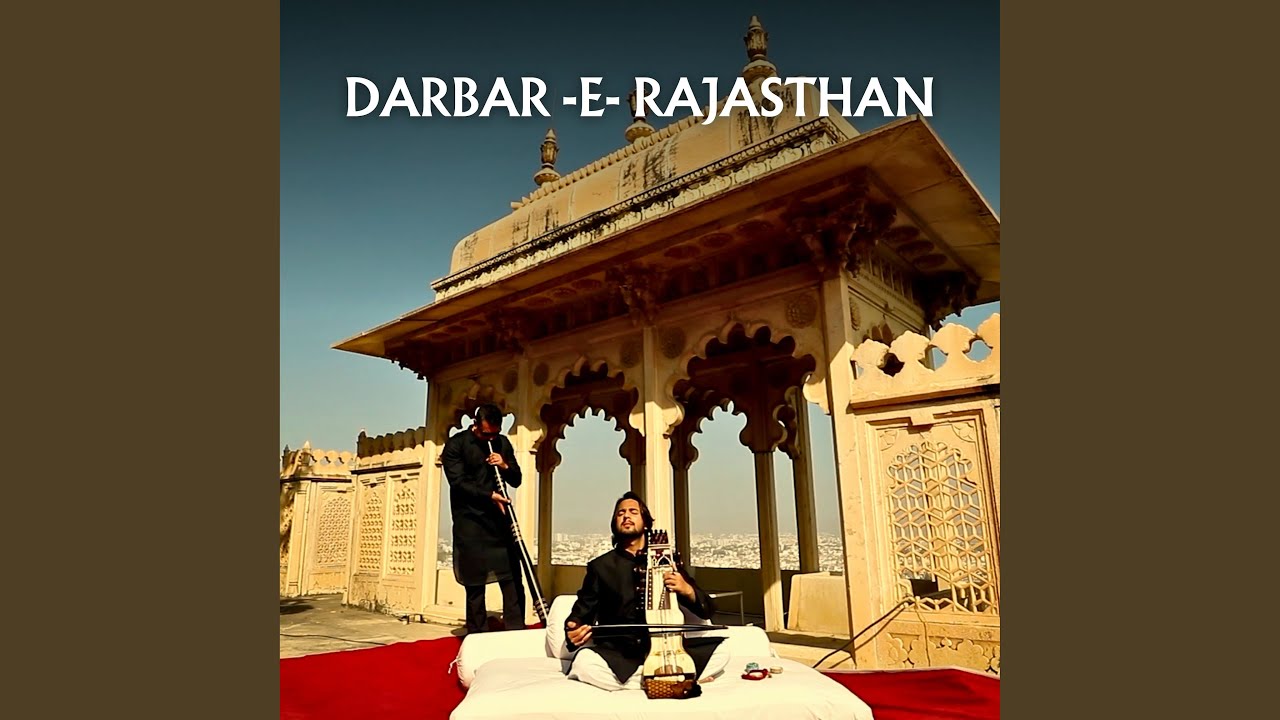 Darbar-E-Rajasthan - YouTube