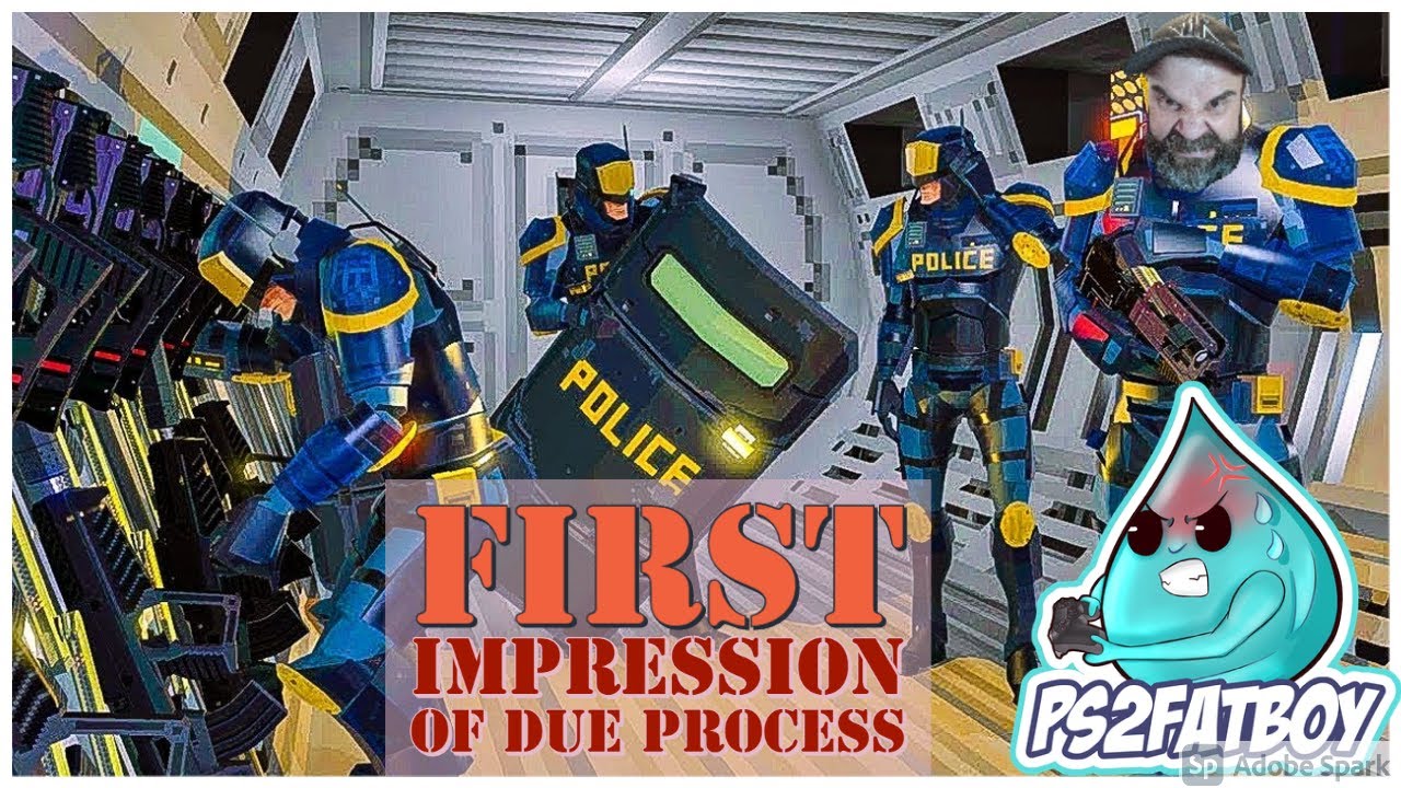 first impressions of due process - YouTube