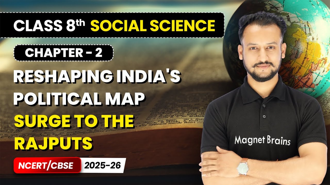 Surge to the Rajputs - Reshaping India's Political Map I Class 8th ...