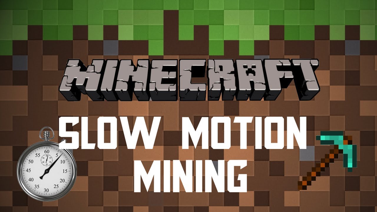 Minecraft Slow Motion - Mining - YouTube