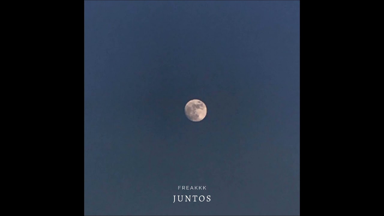Freakkk - Juntos(Demo) - YouTube