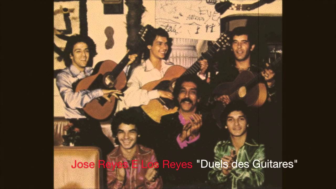 Jose Reyes E Los Reyes - " Duels de Guitares " - YouTube