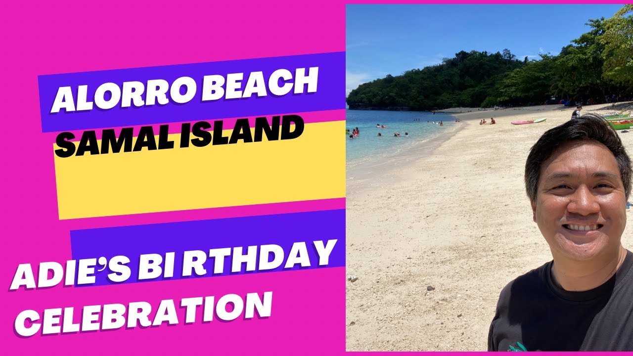 Alorro Beach 4K tour and Adie's 6th Birthday Post-Celebration! Pong's ...