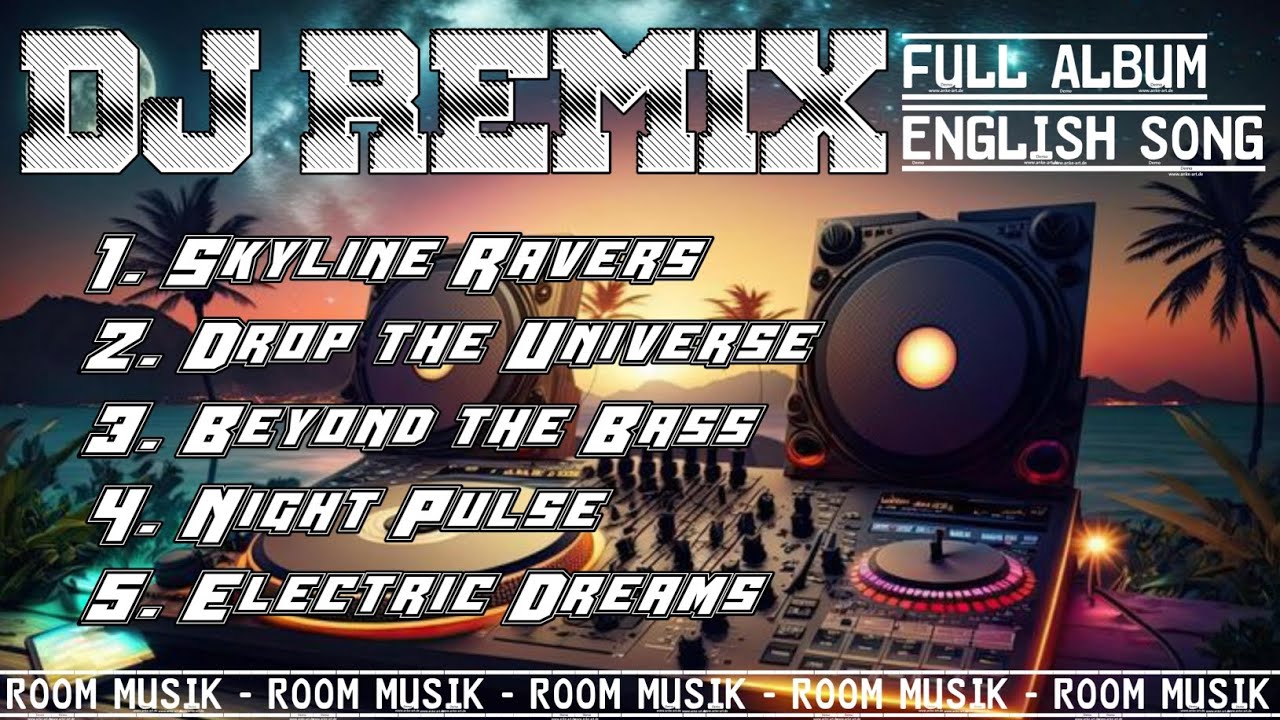 🎧 Best English DJ Remixes Full Bass! (Lagu Terpopuler) #dj #djremix ...