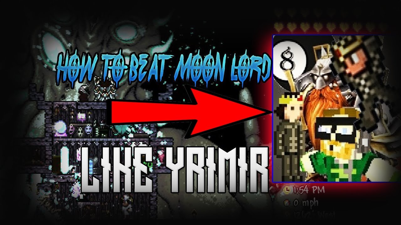 TERRARIA 1.3 XBOX ONE - HOW TO BEAT MOON LORD LIKE YRIMIR!! - YouTube