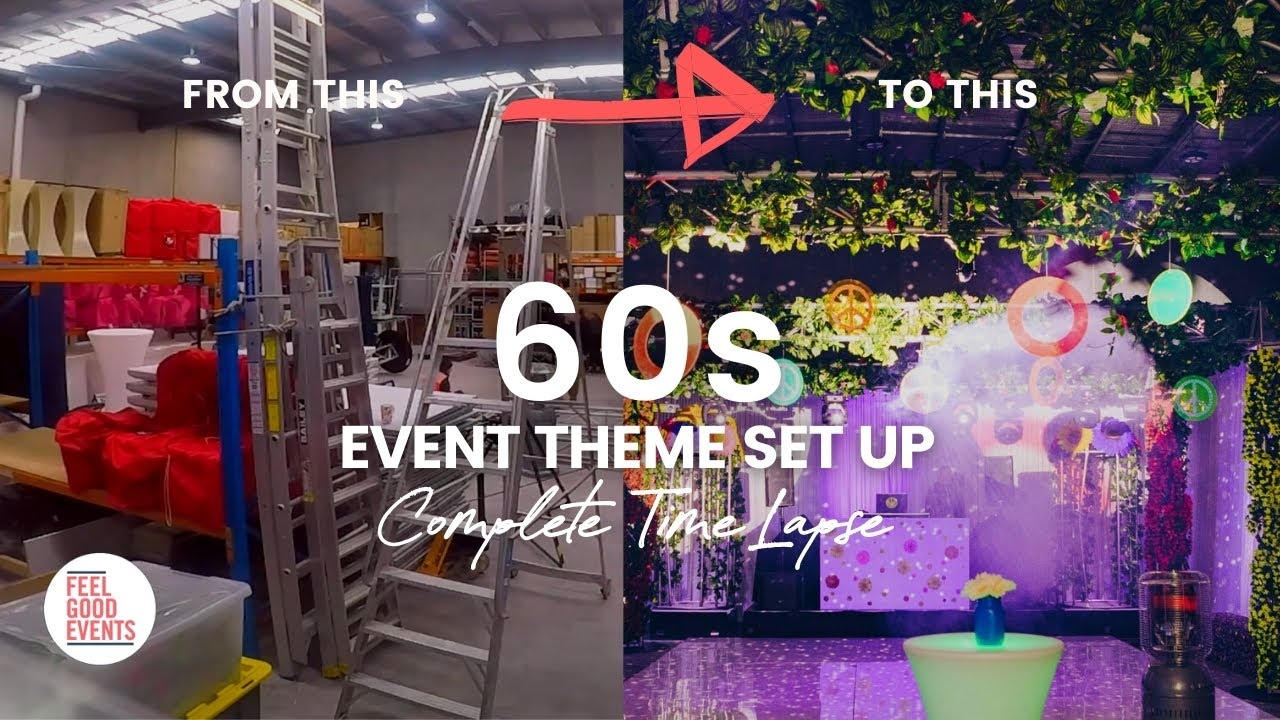 A Time Lapse of our 60s Event Theme Setup! | LAYOUT & DESIGN - YouTube
