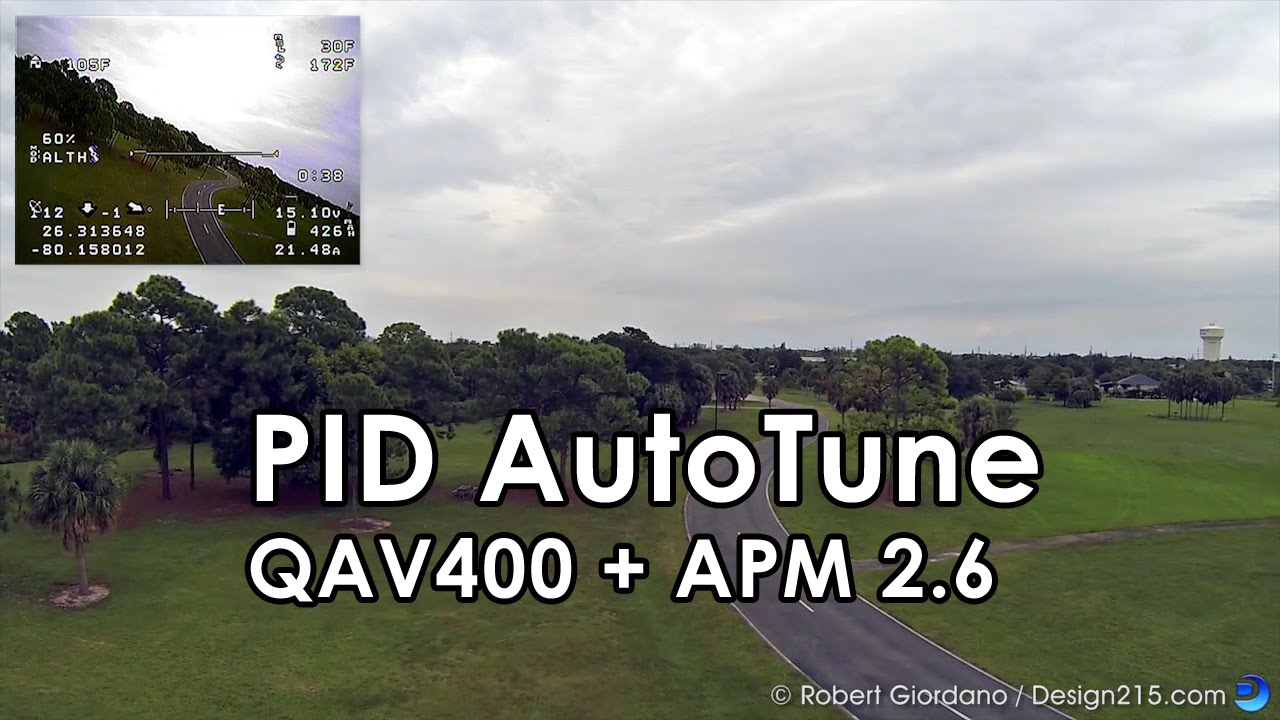 QAV400 FPV - PID Tuning with APM 2.6 AutoTune - YouTube