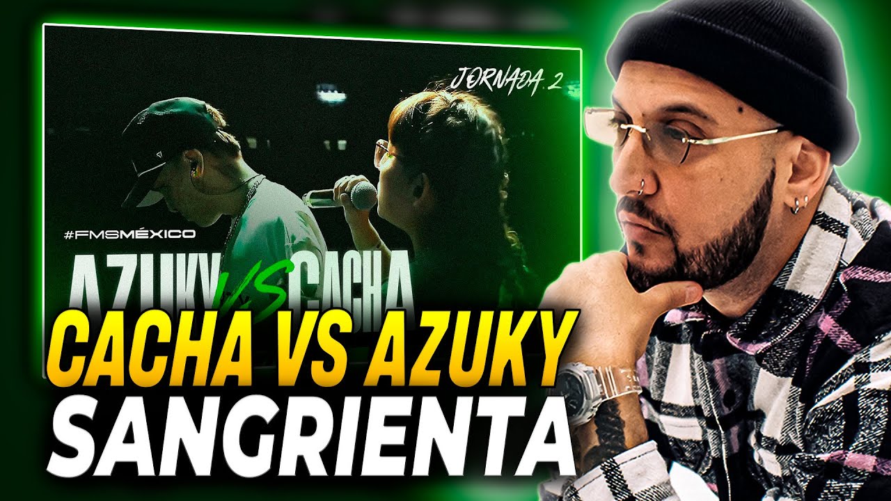 🤯 AZUKY VIENE IMPARABLE 🤯 | PIEZAS REACCIONA A AZUKY VS CACHA | FMS ...