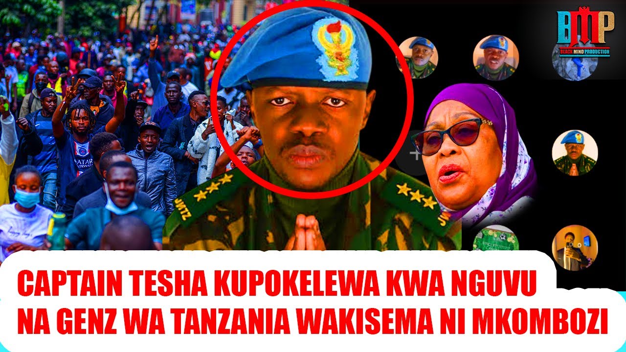 ''TOBAA WAMEKIWASHA BILA WOGA! CAPTAIN TESHA KUTUMIKA! WAMESEMA ...