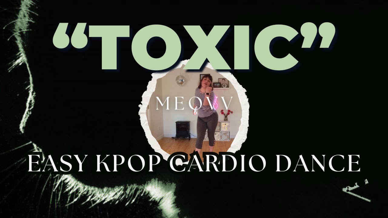 MEOVV "Toxic" Easy Kpop Cardio Dance | KPOP WARM UP COOL DOWN - YouTube