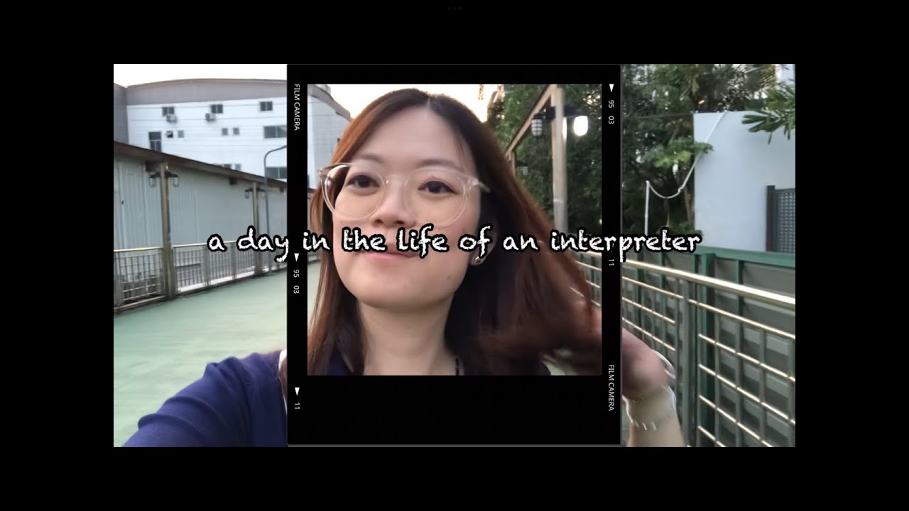 A Day in the Life of An Interpreter - YouTube