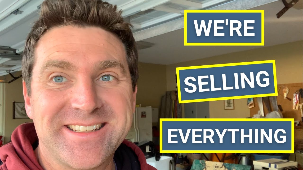 We're Selling Everything! (Downsizing for Full-Time RV Living) - YouTube