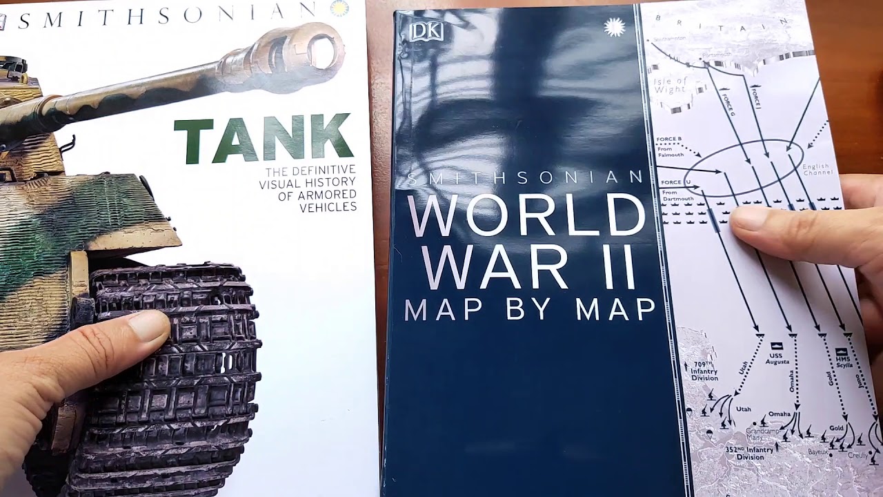 Sách World War II Map by Map và Tank Book - YouTube