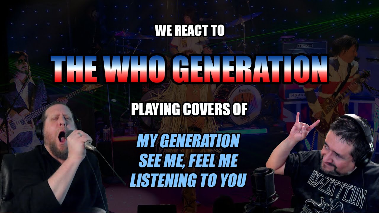 The Who Generation Tribute Band | Two Old Unhinged Musicians React ...